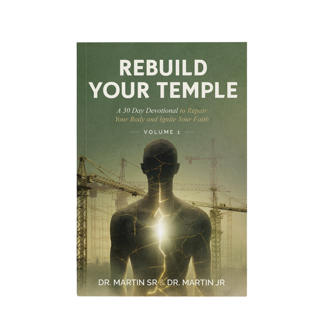 Rebuild Your Temple – Martin Clinic